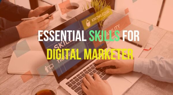 8 Essential Skills Every Digital Marketer Should Have in 2020 – DMatic ...